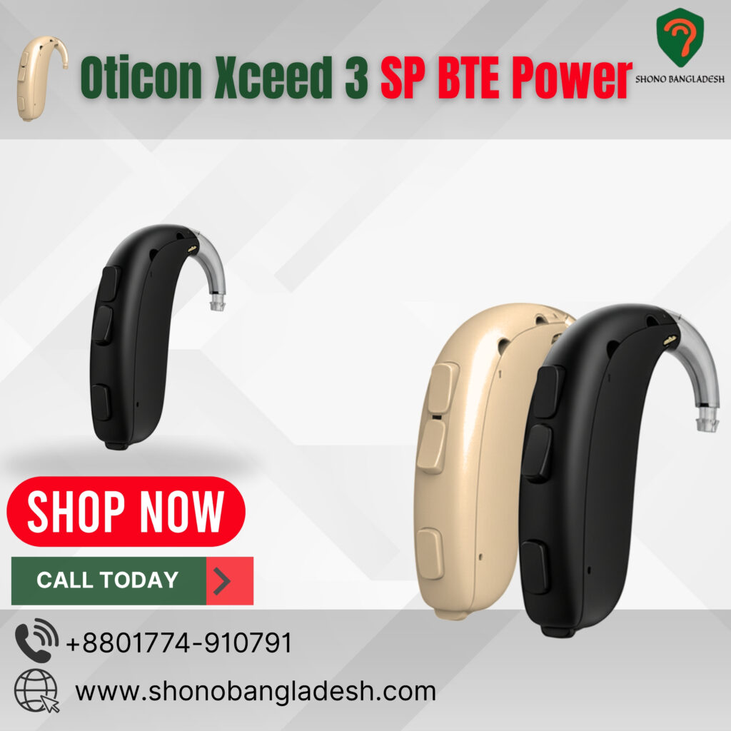 Oticon Xceed 3 SP BTE Power Price In Bangladesh