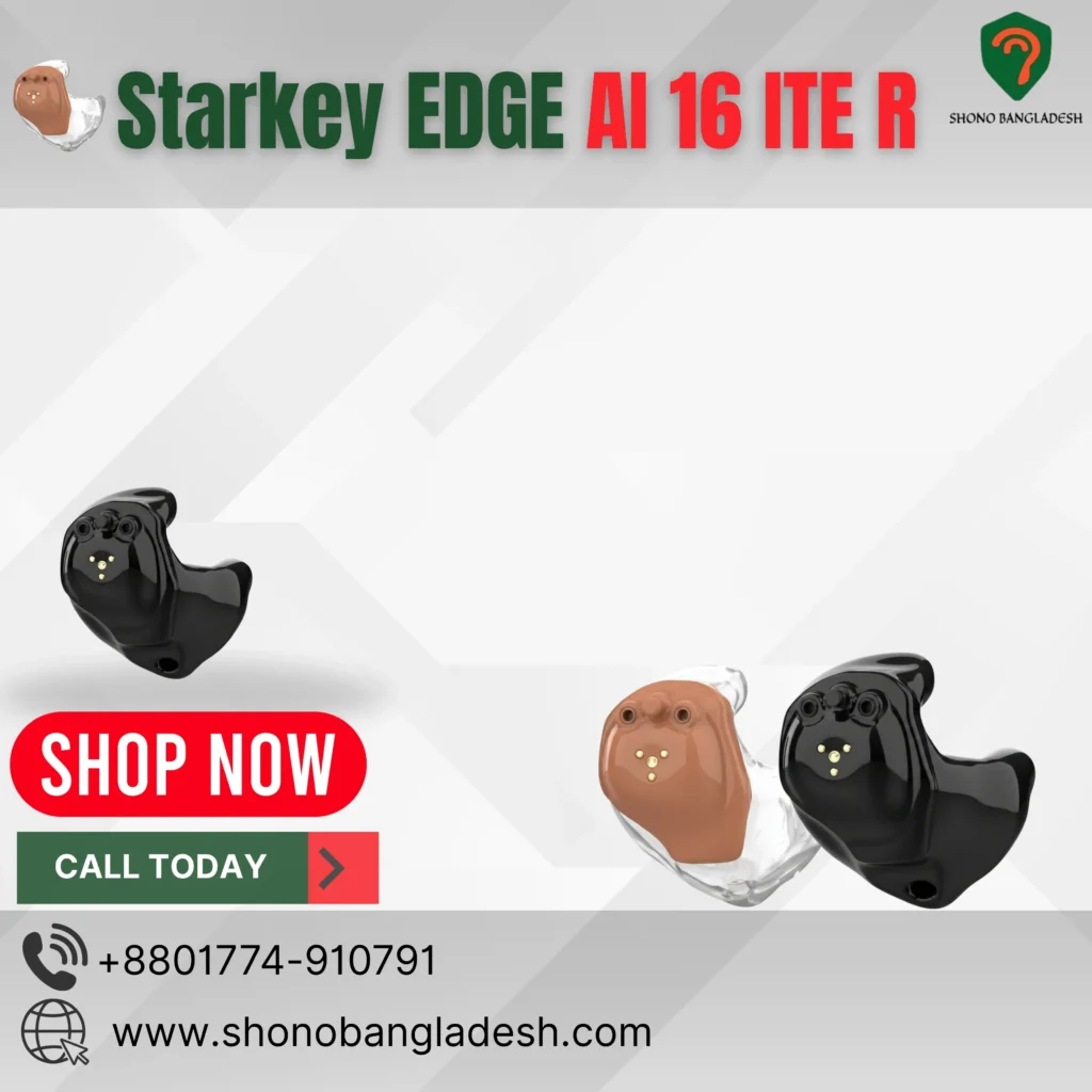 Starkey EDGE AI 16 ITE R Hearing Aid Price In Bangladesh